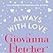 Always With Love: The perfect heart-warming and uplifting love story to ...