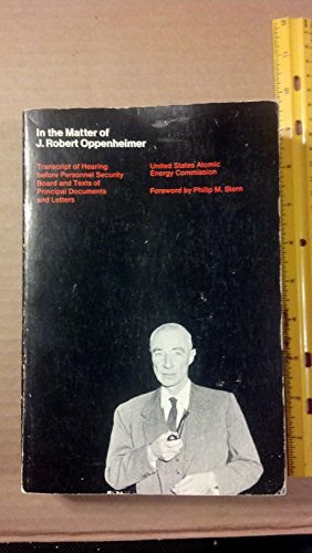 Amazon.com: In the Matter of J. Robert Oppenheimer: Transcript of ...