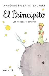 El Principito/ The Little Prince (Spanish Edition): Saint-Exupery ...