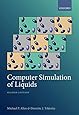 Computer Simulation of Liquids: Allen, Michael P., Tildesley, Dominic J.: 9780198803201: Amazon ...
