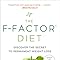 The F-Factor Diet: Discover the Secret to Permanent Weight Loss: Tanya ...