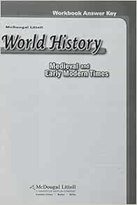 Amazon.com: McDougal Littell World History: Medieval and Early Modern ...
