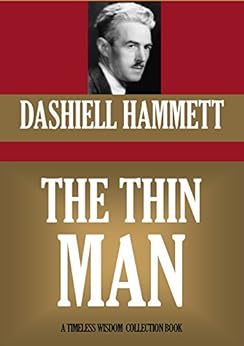 THE THIN MAN (Timeless Wisdom Collection Book 1092) - Kindle edition by ...