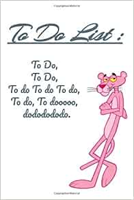 To Do List, Pink Panther Journal. Cream White Look.: Lined Notebook ...