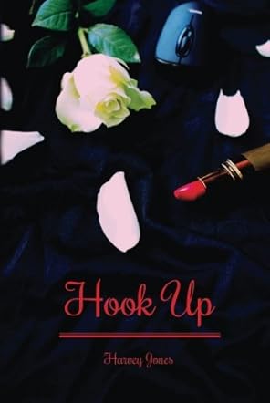 Book review of Hook Up - Readers' Favorite: Book Reviews and Award Contest