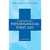 The Johns Hopkins Guide to Psychological First Aid: 9781421422718 ...