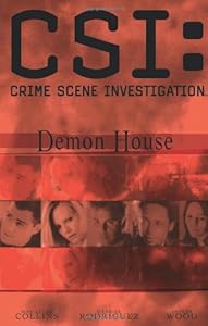 Demon House (CSI, Graphic Novel 3) book by Max Allan Collins