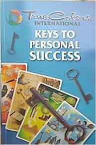 Keys to Personal Success True Colors International: Don Lowry: Amazon ...