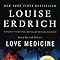 Love Medicine: Newly Revised Edition: Erdrich, Louise: Books - Amazon.ca