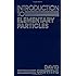 Introduction to Elementary Particles: David Griffiths: 9783527406012 ...