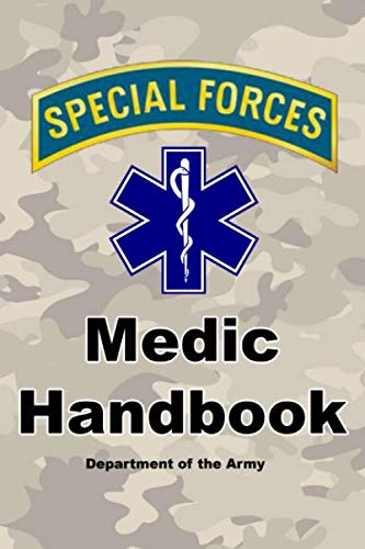 Amazon.com: Special Forces Medic Handbook: Official Updated Version ...