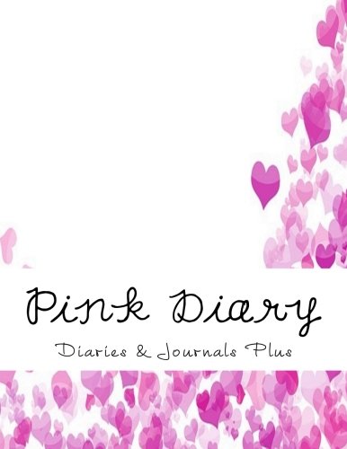 Amazon.com: Pink Diary: Journal Diary Notebook: 9781542863964: Journals ...
