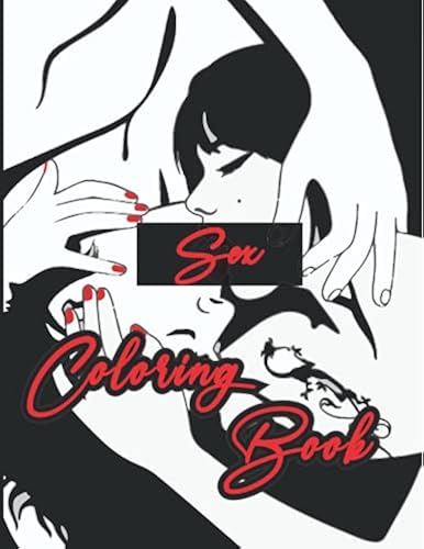 Sex Position Coloring Book: 50 Sex Coloring Pages for Virtual Sex ...