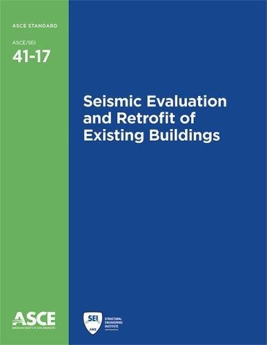 Seismic Evaluation and Retrofit of Existing Buildings (Standards) (Asce ...