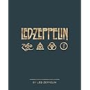 Led Zeppelin by Led Zeppelin: Led Zeppelin: 9781909526501: Amazon.com ...