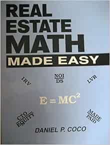 Real Estate Math Made Easy: Amazon.com: Books
