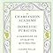 Charleston Academy of Domestic Pursuits: A Handbook of Etiquette with ...