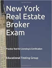 New York Real Estate Broker Exam: Practice Test for Licensing ...