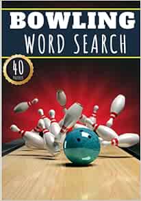 Bowling Word Search: 40 Puzzles with Word Scramble | Challenging Puzzle ...