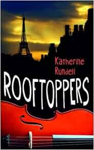 Rooftoppers: KATHERINE RUNDELL: 9780198359241: Amazon.com: Books