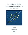 Applied Linear Regression Models- 4th Edition with Student CD (McGraw Hill/Irwin Series ...