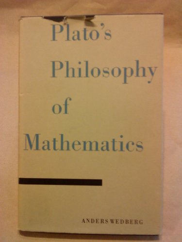 Plato's Philosophy of Mathematics: Wedberg, Anders: Books: Amazon.com