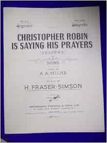 Christopher Robin is saying his prayers (Vespers): Amazon.com: Books