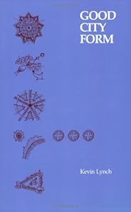 Good City Form book by Kevin Lynch