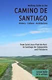 The Lore of the Camino de Santiago: A Literary Pilgrimage: Jean ...