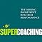Supercoaching: Amazon.co.uk: Graham Alexander, Ben Renshaw ...