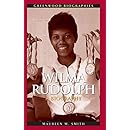 Wilma Rudolph: A Biography (Greenwood Biographies): Maureen Margaret ...