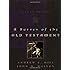 A Survey of the Old Testament: Andrew E. Hill, John H. Walton ...