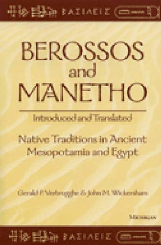 Berossos and Manetho, Introduced and Translated: Native Traditions in ...