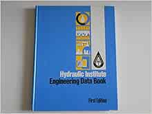 Hydraulic Institute Engineering Data Book, First Edition: Hydraulic ...