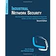 Industrial Network Security: Securing Critical Infrastructure Networks ...
