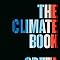 The Climate Book: The Facts and the Solutions: Thunberg, Greta ...