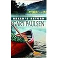 Amazon.com: Brian's Return: 9780440413790: Paulsen, Gary: Books