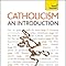 Catholicism - An Introduction: Teach Yourself: Stanford, Peter ...
