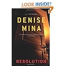 Amazon.com: Resolution (9780316016827): Denise Mina: Books