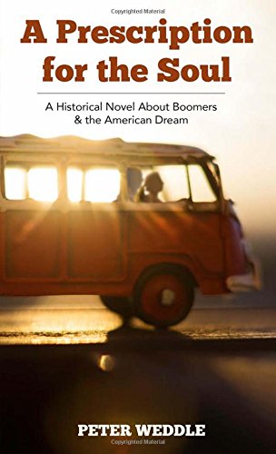 A Prescription for the Soul: Weddle, Peter: 9781928734925: Amazon.com ...