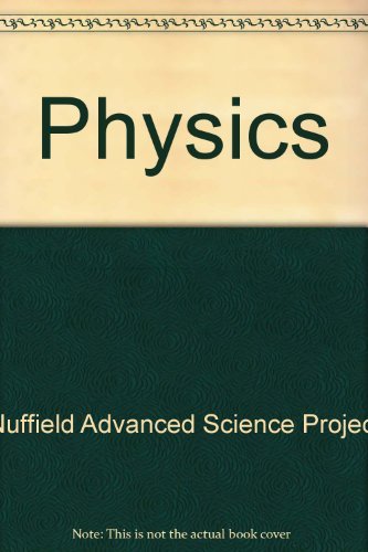 Physics: Nuffield Advanced Science Project: 9780140827057: Amazon.com ...
