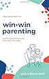 Win + Win Parenting - By Seth and Lauren Dahl - Happy Parents Raising ...
