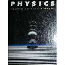 Physics: Tippens, Paul E.: 9780070650282: Amazon.com: Books