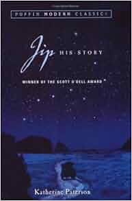 Jip: His Story (Puffin Modern Classics): Katherine Paterson ...