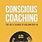 Conscious Coaching: The Art and Science of Building Buy-In: Bartholomew ...