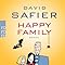 Happy Family : Safier, David, K., Ulf: Amazon.de: Bücher