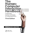 Human Computer Interaction Handbook: Fundamentals, Evolving ...