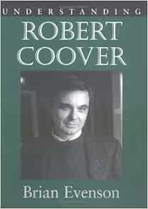 Amazon.com: Understanding Robert Coover (Understanding Contemporary ...