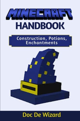 Minecraft Handbook: The Ultimate Guide to Dominate Minecraft ...