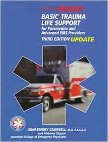 Basic Trauma Life Support for Paramedics and Advanced EMS Providers ...